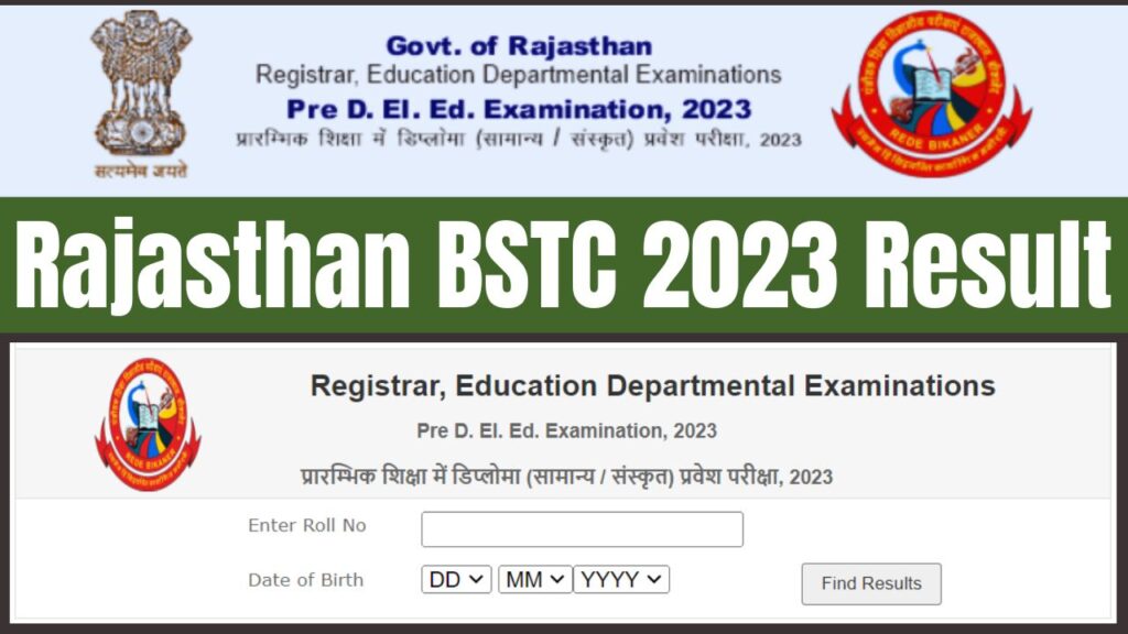 BSTC Result 2023: यहां से देखे राजस्थान बीएसटीसी का रिजल्ट - Education ...