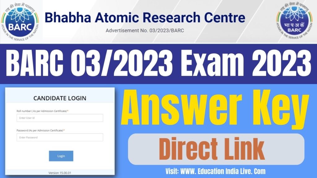 BARC Answer Key 2023 Check For 4513 Post: यहां से भाभा परमाणु अनुसंधान ...