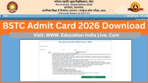 BSTC Admit Card 2026 Download: यहां से बीएसटीसी का एडमिट कार्ड निकालें ...